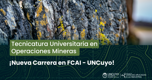 ¡Nueva Tecnicatura Universitaria en Operaciones Mineras aprobada por la ...