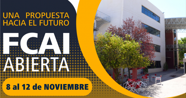 FCAI abierta "una propuesta hacia el futuro" - Facultad de Ciencias ...