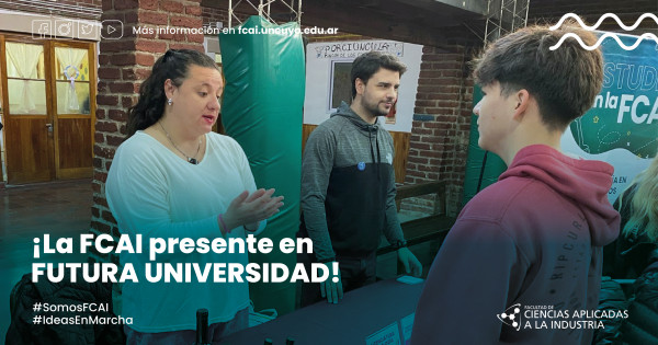 ¡La FCAI presente en FUTURA UNIVERSIDAD! - Facultad de Ciencias ...