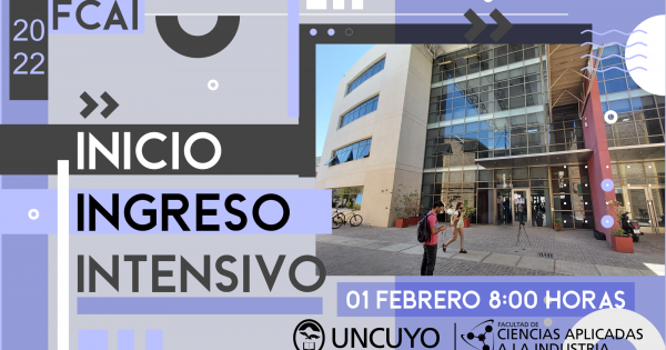 COMIENZA EL INGRESO INTENSIVO 2022 - FCAI Ingreso