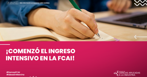 ¡Comenzó el ingreso intensivo en la FCAI! - FCAI Ingreso
